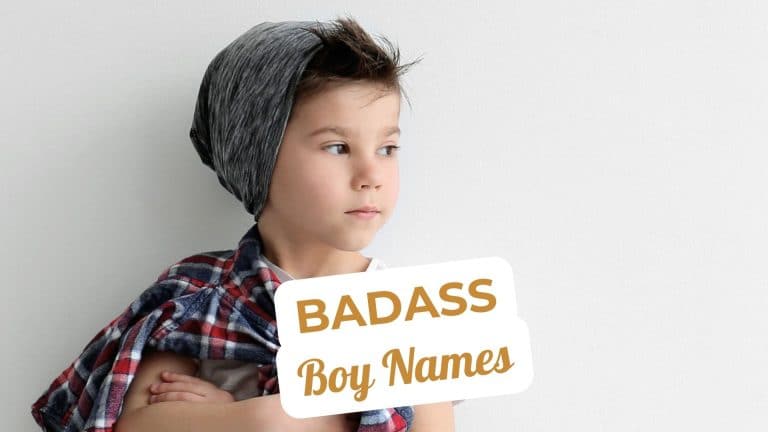 Top 250 Badass Boy Names for Your Son - Mothers Always Right