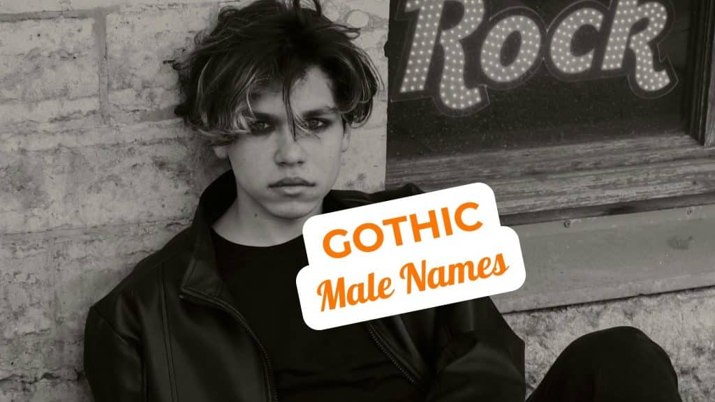 251+ Mysterious Gothic Male Names to Choose From - Mothers Always Right