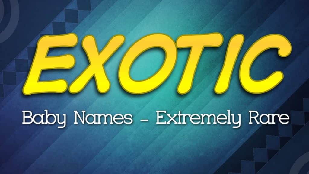 251+ Beautiful Rare Exotic Girl Names That Are Trending - Mothers ...