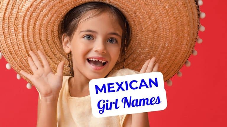 200 Unique Mexican Girl Names to Consider - Mothers Always Right