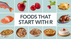 60 Amazing Foods That Start With R You Should Try - Mothers Always Right