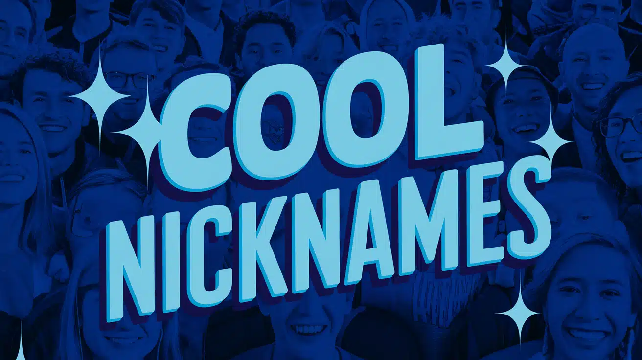 440 Cool Nicknames for Every Personality Type - Mothers Always Right
