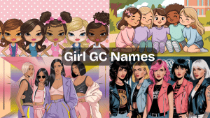 577 Perfect Girl GC Names: From Sassy to Cute - Mothers Always Right