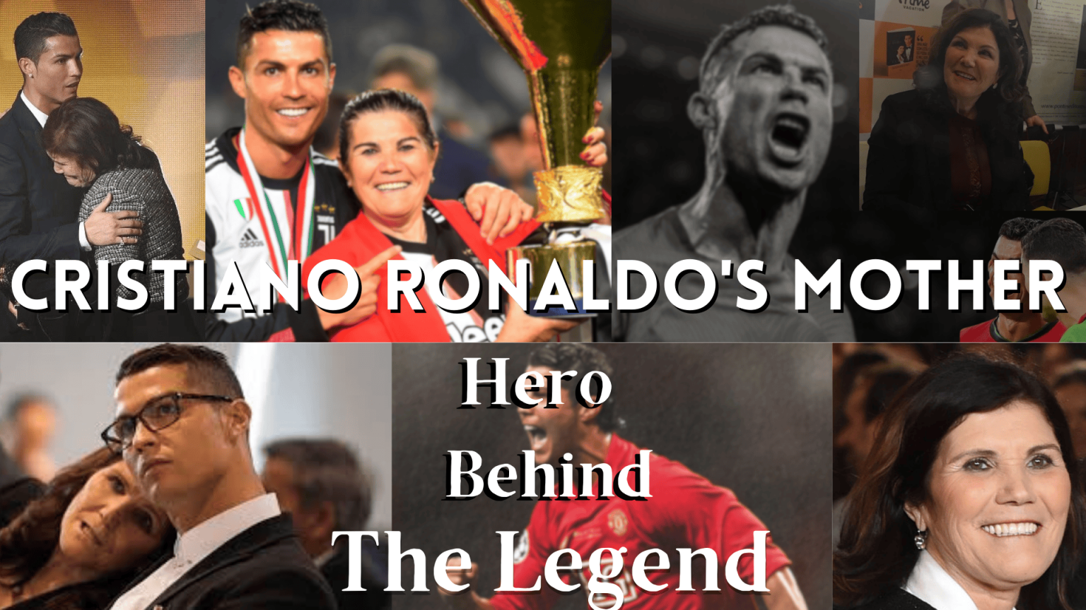 Cristiano Ronaldo's Mother: From Poverty to honour - Mothers Always Right